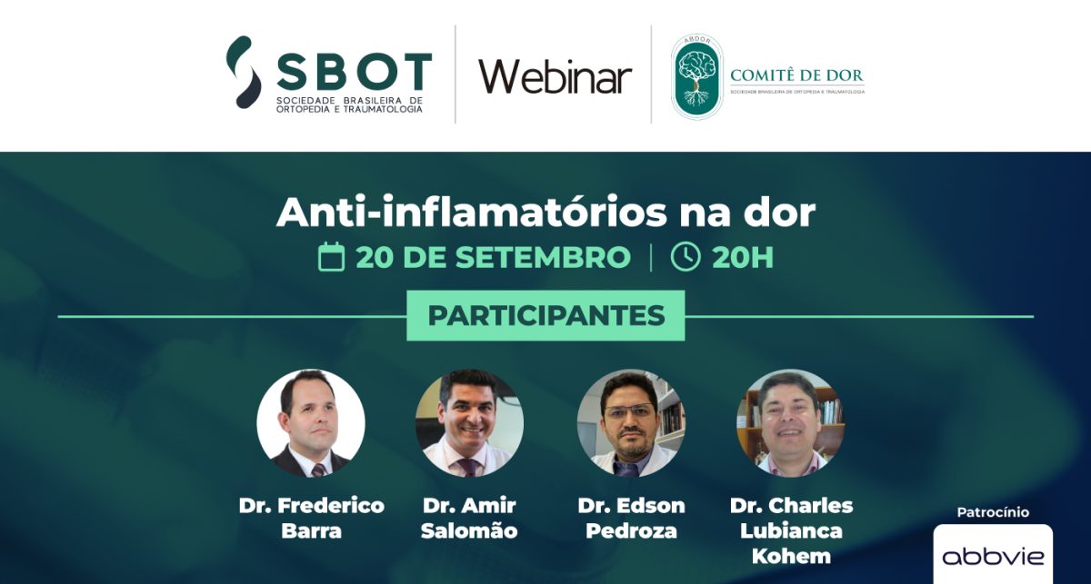 SBOT e Comitê de Dor apresentam novo webinar sobre anti-inflamatórios ...
